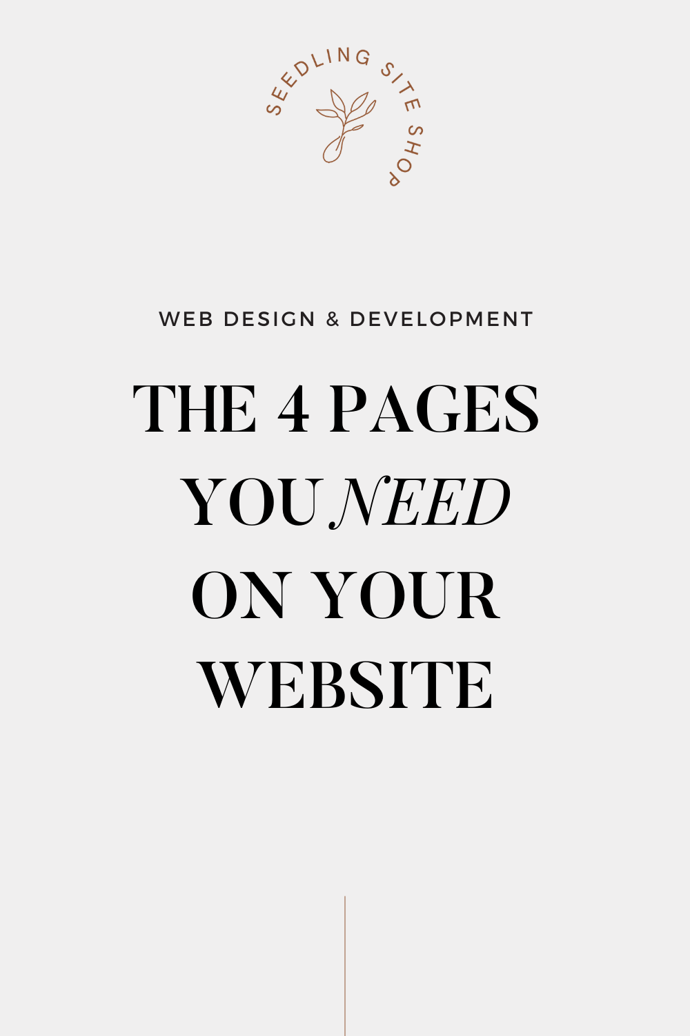 Website Strategy: The 4 Pages You Need on Your Website