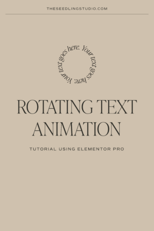 How to Create a Cool Rotating Text Animation with Elementor Pro